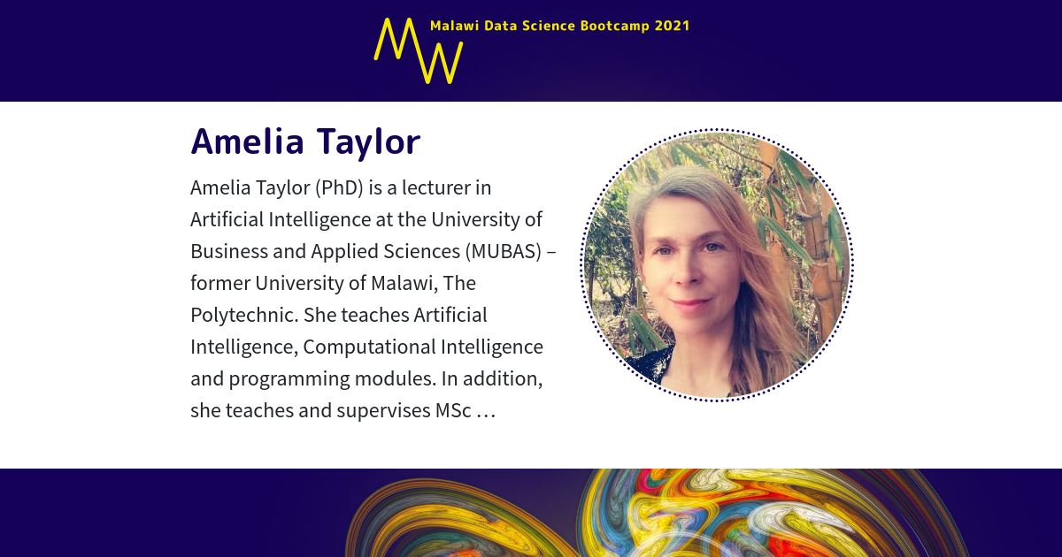 Amelia Taylor | Malawi Data Science Bootcamp